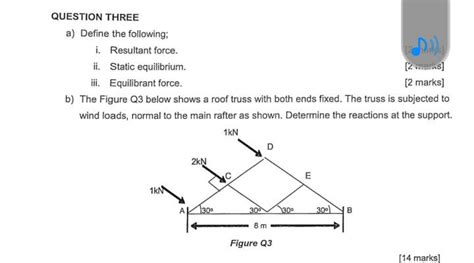 Question Threea Define The Following I Resultant Force Ii Static Eq