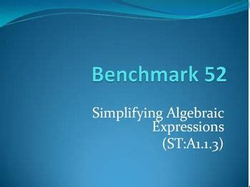 Simplifying Algebraic Expressions Powerpoint Simplifying Algebraic Expressions Algebraic