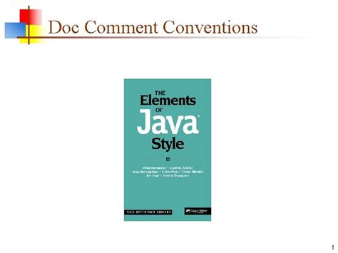 Doc Comment Conventions 1 Write For Your Audience