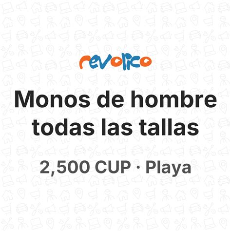 Monos De Hombre Todas Las Tallas En Playa La Habana Cuba Revolico Monos De Hombre Todas Las Tallas En Playa La Habana Cuba Revolico