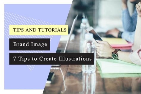 Visual Identity 7 Tips For Creating Effective Brand Image