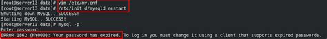 mysql p error 1862 hy000 your password has expired to log in you