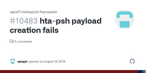 Hta Psh Payload Creation Fails · Issue 10483 · Rapid7metasploit Framework · Github