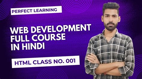 Html Class 001 Web Development Series Web Designing And Web Development Webdevelopment Youtube