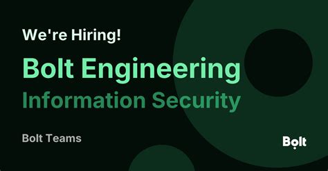 Information Security Engineering Bolt Careers