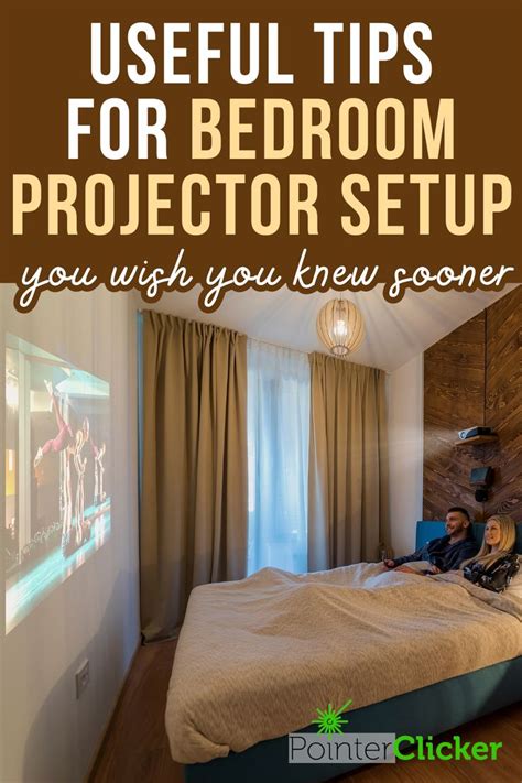 Bedroom Projector Diy Setup Unlock The Ultimate Entertainment Experience With These Useful Tips