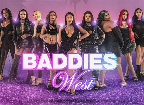 Baddies West Tv Show Air Dates And Track Episodes Next Episode