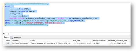 Knowledge Sharing How To Determine The Progress Of A Sql Server Backup