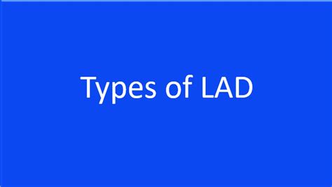 Types Of Lad All About Cardiovascular System And Disorders