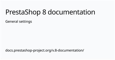 General Settings Prestashop 8 Documentation