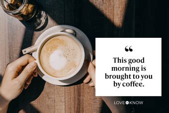 Morning Coffee Quotes