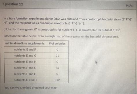 Solved Question 12 6 Pts In A Transformation Experiment Chegg Com