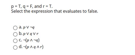 Solved P T Q F And R T Select The Expression That Chegg Com