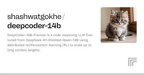 Shashwatgokhedeepcoder 14b Run With An Api On Replicate