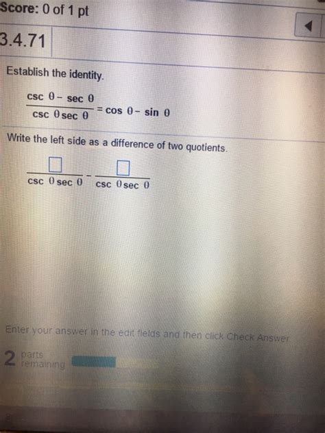 Solved Establish The Identity Csc Theta Sec Theta Csc Chegg