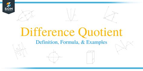 Difference Quotient Definition Formula And Examples