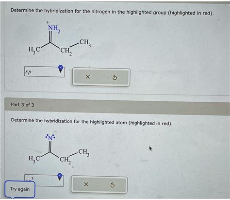 Determine The Hybridization For The Nitrogen In The Highlighted Group Highlighted In Red Nh2
