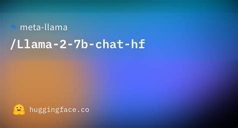 Meta Llama Llama 2 7b Chat Hf Hugging Face