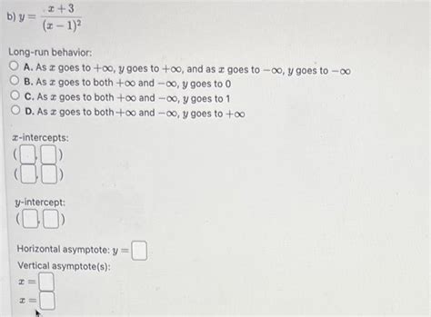 Solved W 32 Short Run Behavior Of Rational Functions