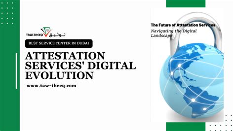 The Evolution Of Attestation Services In A Digital World