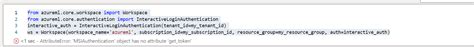 Msiauthentication Object Has No Attribute Gettoken · Issue 19719 · Azureazure Sdk For