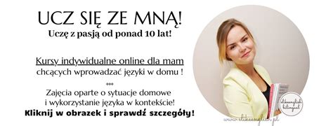 Chcesz Nauczyć Swoje Dziecko Angielskiego Zapraszam Do Grupy Mojej Strony Jak Uczę Dziecko