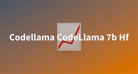 AhmedMagdy Codellama CodeLlama B Hf At Main