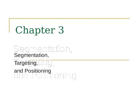 Ppt Chapter 3 Segmentation Targeting And Positioning Dokumentips