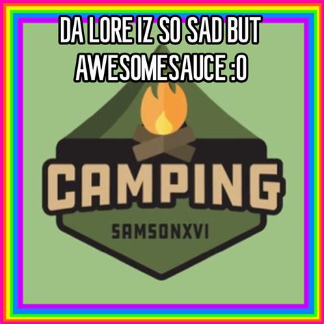 39 Camping Roblox Ideas Roblox Camping Cringe