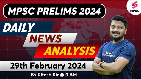 Mpsc Current Affairs 29th February 2024 Mpsc Rajyaseva And Combine Group B C Prelims 2024