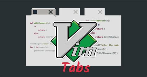 Vim Tabs