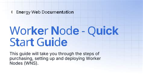 Worker Node Quick Start Guide Energy Web Documentation