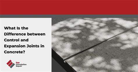 What Is The Difference Between Control And Expansion Joints In Concrete
