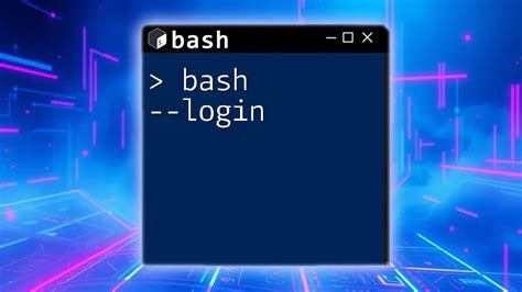 Understanding Bash Login A Simple Guide