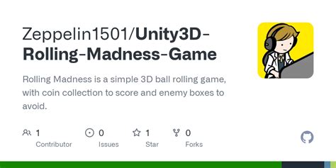 Github Zeppelin1501unity3d Rolling Madness Game Rolling Madness Is A Simple 3d Ball Rolling