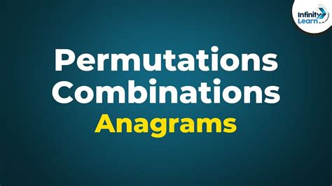 permutations and combinations anagrams condition don t memorise gmat cat bank po ssc cgl