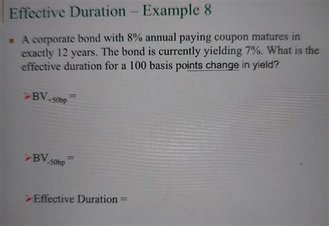 Solved Is There Any Difference Between Effective Duration