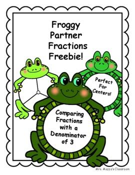 Comparing Fractions FREEBIE By Mrs Mazza S Classroom TPT