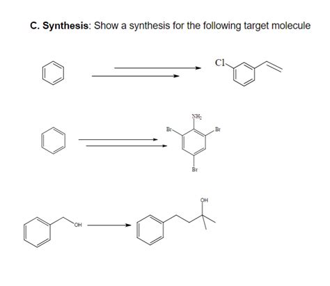 Solved C Synthesis Show A Synthesis For The Following Chegg Com