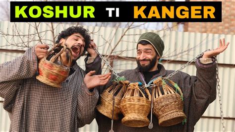 koshur ti kanger kashmiri funny drama youtube