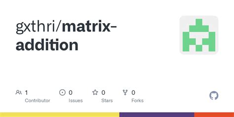 Github Gxthrimatrix Addition