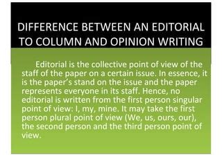 Opinion And Editorial Writing Ppt