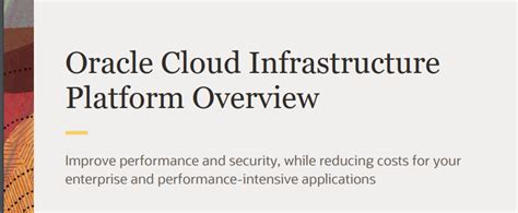 Oracle Cloud Infrastructure Platform Overview