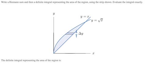 Solved Write A Riemann Sum And Then A Definite Integral