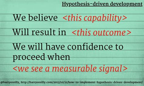 How To Implement Hypothesis Driven Development Barry Oreilly