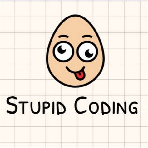 Stupid Coding Youtube