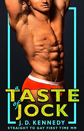 A Taste Of Jock Straight To Gay First Time Mm Short Erotica Quickie Cravings Kindle Edition
