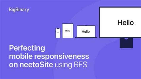 perfecting mobile responsiveness on neetosite using rfs bigbinary blog