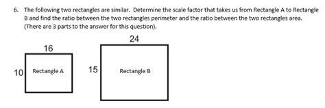 SOLVED The Following Two Rectangles Are Similar Determine The Scale Factor That Takes Us From