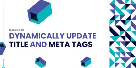 how i dynamically updated the title and meta tags in my angular